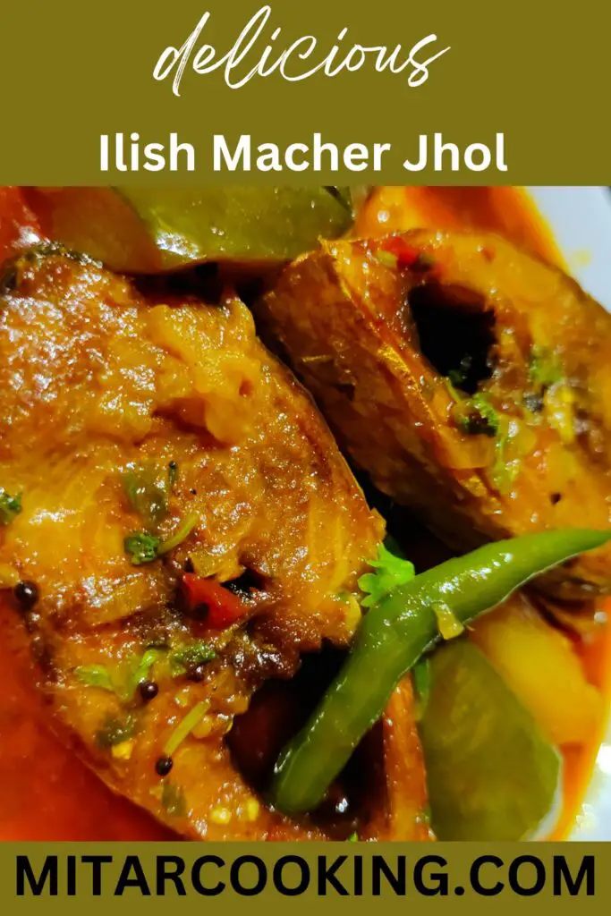 Ilish Macher Jhol Recipe | Hilsa Fish Curry | Mitar Cooking